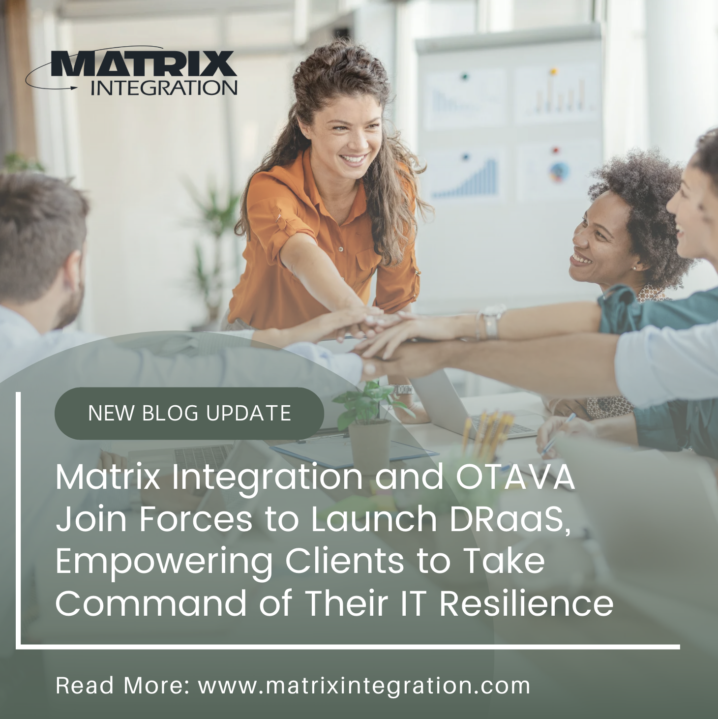Matrix Integration and OTAVA Join Forces to Launch DRaaS, Empowering Clients to Take Command of ...
